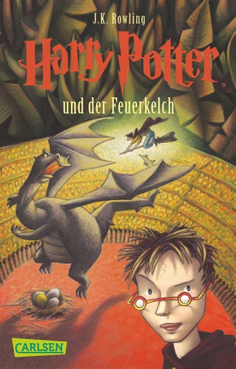 Harry Potter Und Der Feuerkelch Harry Potter 4 Von J K Rowling