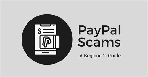 A Guide To Paypal Scams
