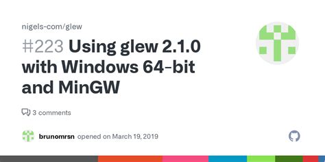 Using Glew 210 With Windows 64 Bit And Mingw · Issue 223 · Nigels