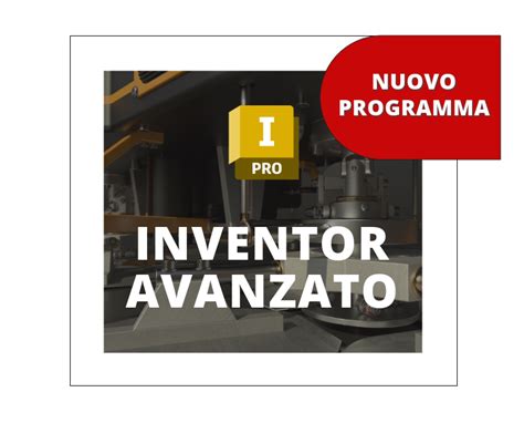 Corso Inventor Avanzato Corsi Cad Formazione