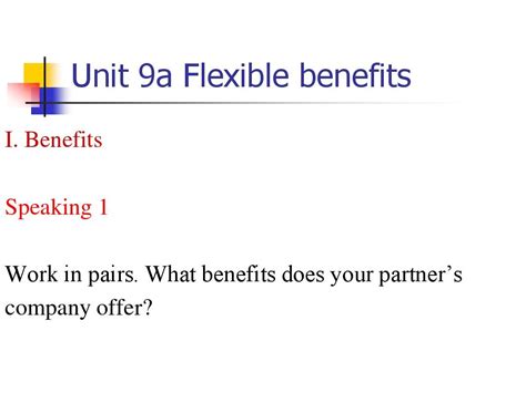剑桥商务英语中级第二版 9a flexible benefits word文档在线阅读与下载 无忧文档