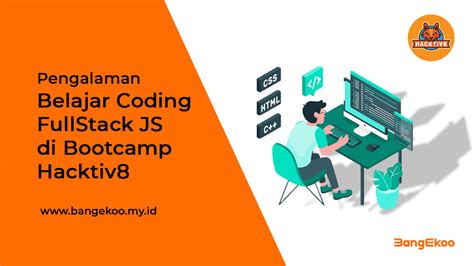 cerita pengalaman belajar di hacktiv8