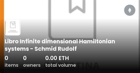 Libro Infinite Dimensional Hamiltonian Systems Schmid Rudolf Collection Opensea