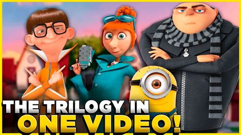 Despicable Me 1 2 And 3 In One Video Youtube