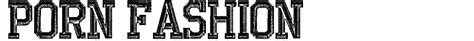 Porn Fashion Font Download