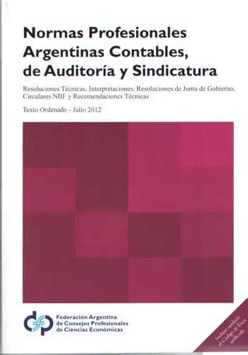 Normas Prof Argentinas Contables De Auditoría Y Sindicatura en venta