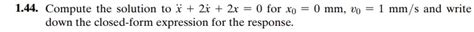 Solved Compute The Solution To X X X For X Chegg