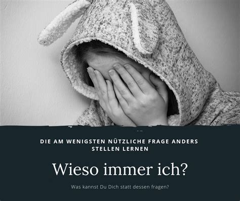 Wieso Immer Ich