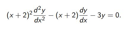 Solved Determine The Solution Of The Following Cauchy Euler Chegg
