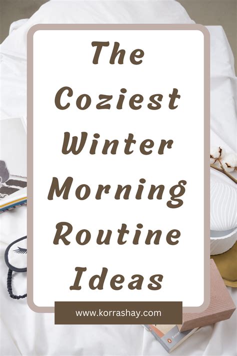 The Coziest Winter Morning Routine Ideas