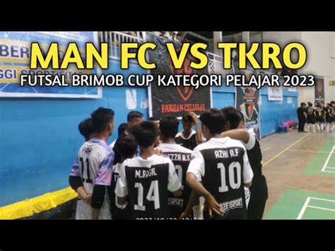 MAN FC MAN TOLITOLI VS TKRO SMK GALANG BRIMOB CUP TAHUN 2023 FUTSAL
