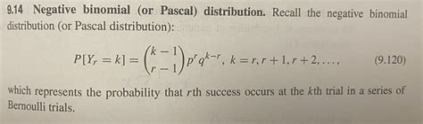 Solved 9 14 Negative Binomial Or Pascal Distribution