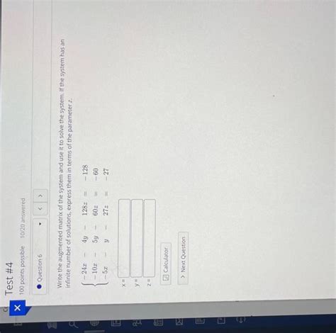 Solved Write The Augmented Matrix Of The System And Use It Chegg