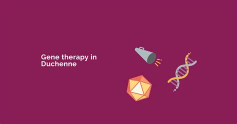 Gene Therapy In Duchenne