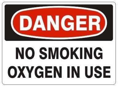 NO SMOKING OXYGEN IN USE DANGER Sign