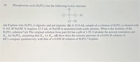 Solved Phosphorous Acid H3po3 ﻿has The Following Lewis