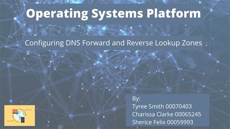 Configuring Dns Forward And Reverse Lookup Zones Youtube