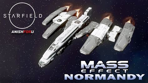 Starfield Mass Effect Normandy Youtube
