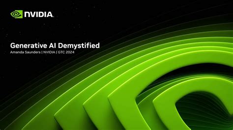 Generative Ai Demystified S63250 Gtc 2024 Nvidia On Demand