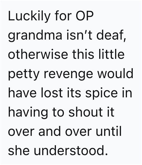 Her Grandma Has Been Telling The Same Story About Her For Years So Her