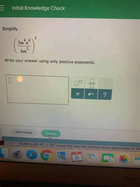 Solved Initial Knowledge Check Simplify 4 6 3m N 2 6m Write