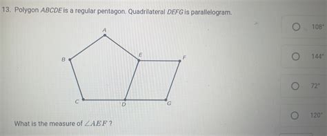 solved 13 polygon abcde is a regular pentagon quadrilateral defg is