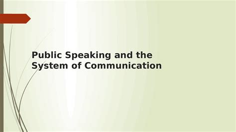 Public Speaking And The System Of Communication Docsity