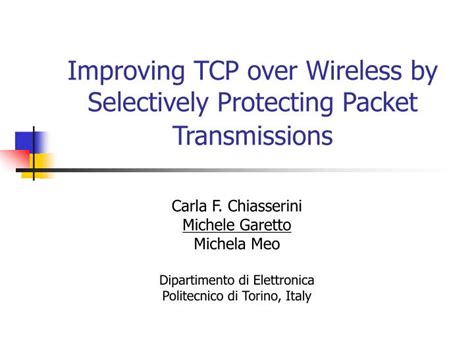 Ppt Improving Tcp Over Wireless By Selectively Protecting Packet