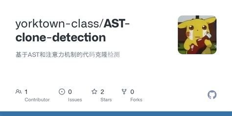 Github Yorktown Class Ast Clone Detection Ast