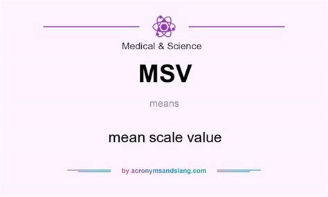Msv Mean Scale Value In Medical And Science By