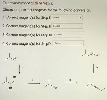 Answered: To preview image click here Choose the correct reagents for the following conversion ...