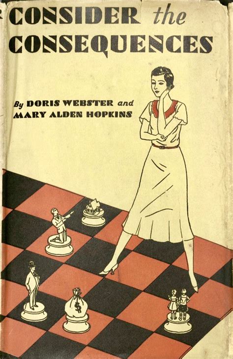 Consider The Consequences By Doris Webster Goodreads