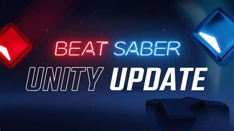 Beat Saber V1294 With Updated Unity Version Released Rpsvr