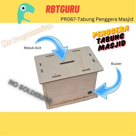 Sistem Penggera Tabung Masjid Tabung Saya Projek RBT Tanpa Coding