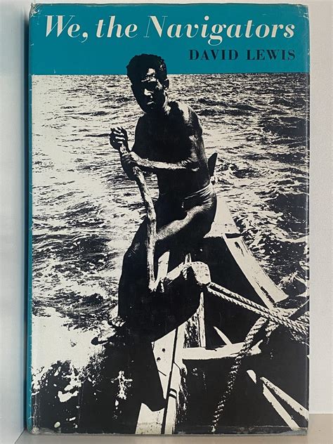 We The Navigators The Ancient Art Of Landfinding In The Pacific