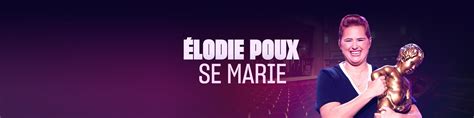 Élodie Poux Se Marie Actualités Et Vidéos M6 Actu