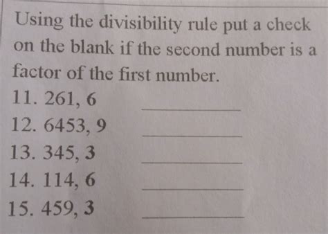 solved using the divisibility rule put a check on the blank if the