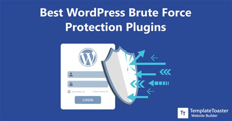 Best Wordpress Brute Force Protection Plugins Templatetoaster Blog