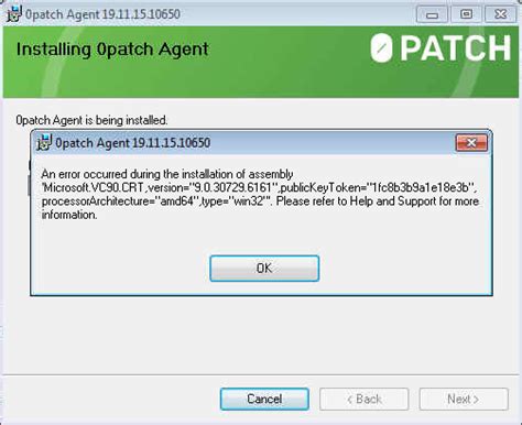 microsoft vc90 crt error during installation of 0patch agent help