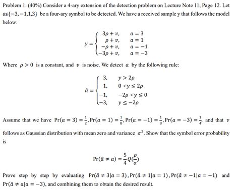Solved Problem 1 40 Consider A 4 Ary Extension Of The