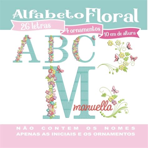 Matriz De Bordado Alfabeto Floral Elo7 Produtos Especiais