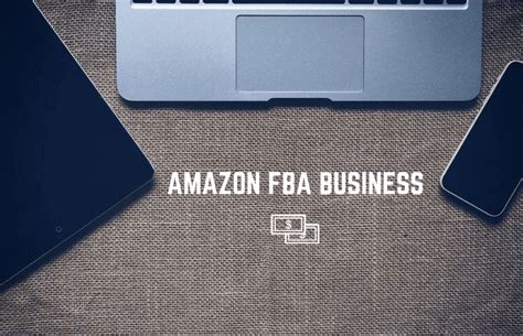 How To Start Making Money With An Amazon FBA Business