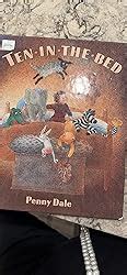 Ten In The Bed Penny Dale 9780939979103 Books