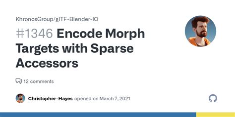 Encode Morph Targets With Sparse Accessors · Issue 1346 · Khronosgroupgltf Blender Io · Github