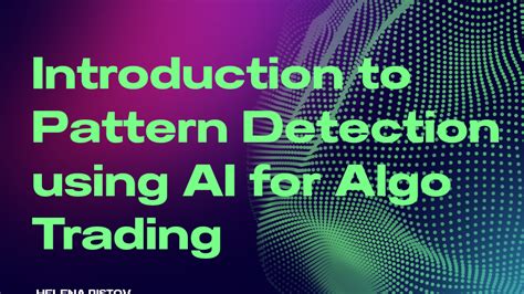 Understanding Ai Pattern Recognition For Trading
