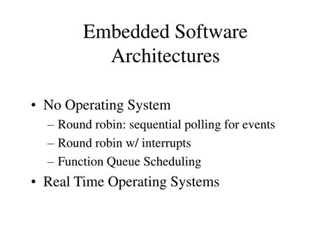 Ppt Embedded Software Architectures Powerpoint Presentation Free Download Id9524382