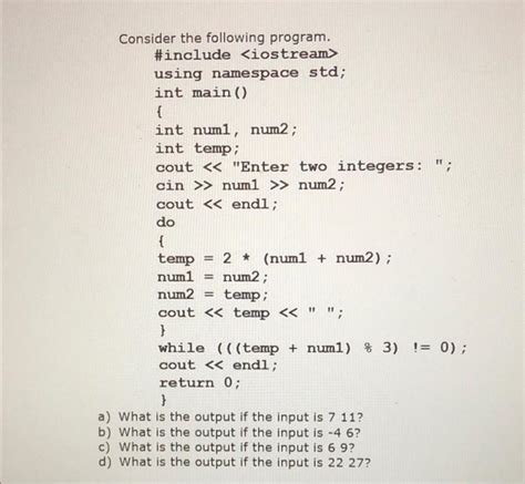 Solved Consider The Following Program Include Using Chegg