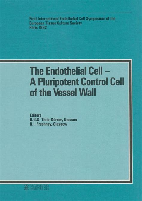 Endothelial Cells In Culturea Literature Survey On Isolation