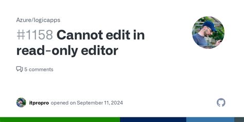 Cannot Edit In Read Only Editor Issue 1158 Azure Logicapps GitHub