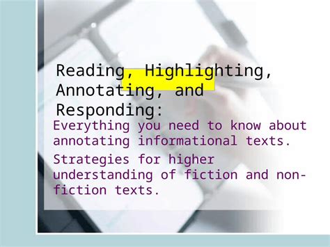 ppt reading highlighting annotating and responding everything you